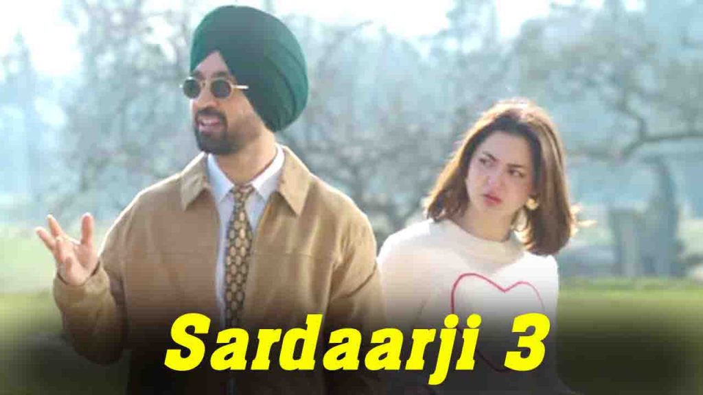 Sardaarji 3: दिलजीत दोसांझ की हानिया आमिर के साथ फ़िल्म पर विवाद, सामने ...