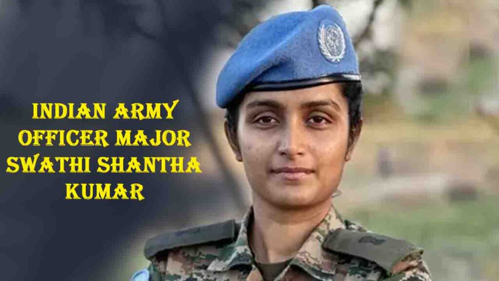 Major Swathi Shantha Kumar: जानिए कौन है मेजर स्वाति शांति कुमार, साउथ ...